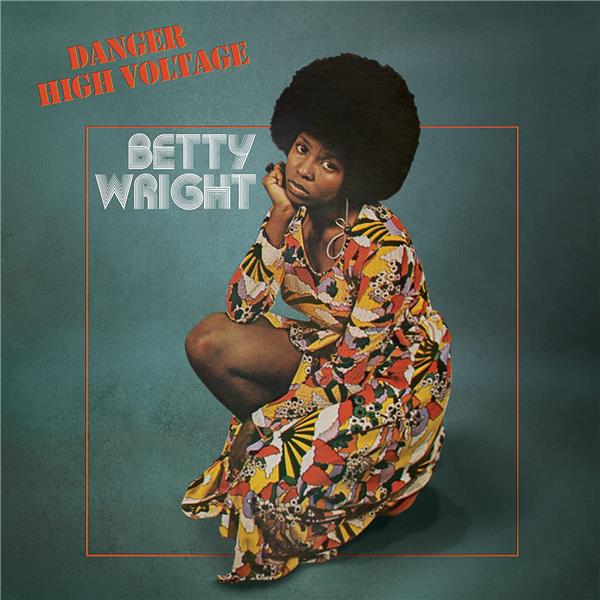 Betty Wright / Danger High Voltage - LP – Propagande