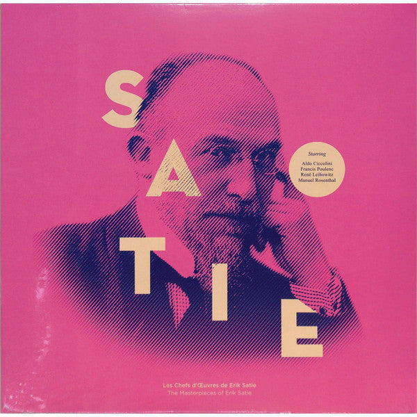 Erik Satie / Les Chefs D'OEuvres De Erik Satie = The Masterpieces Of E – Propagande